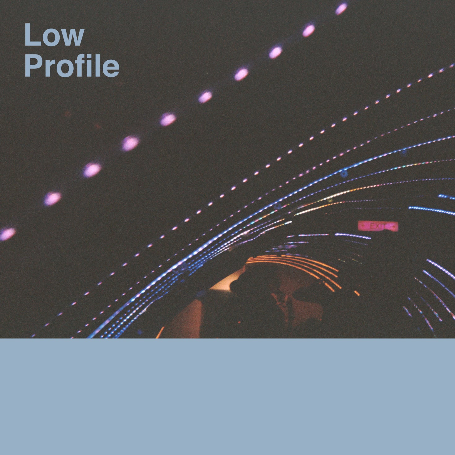 Low Profile — BFF.fm