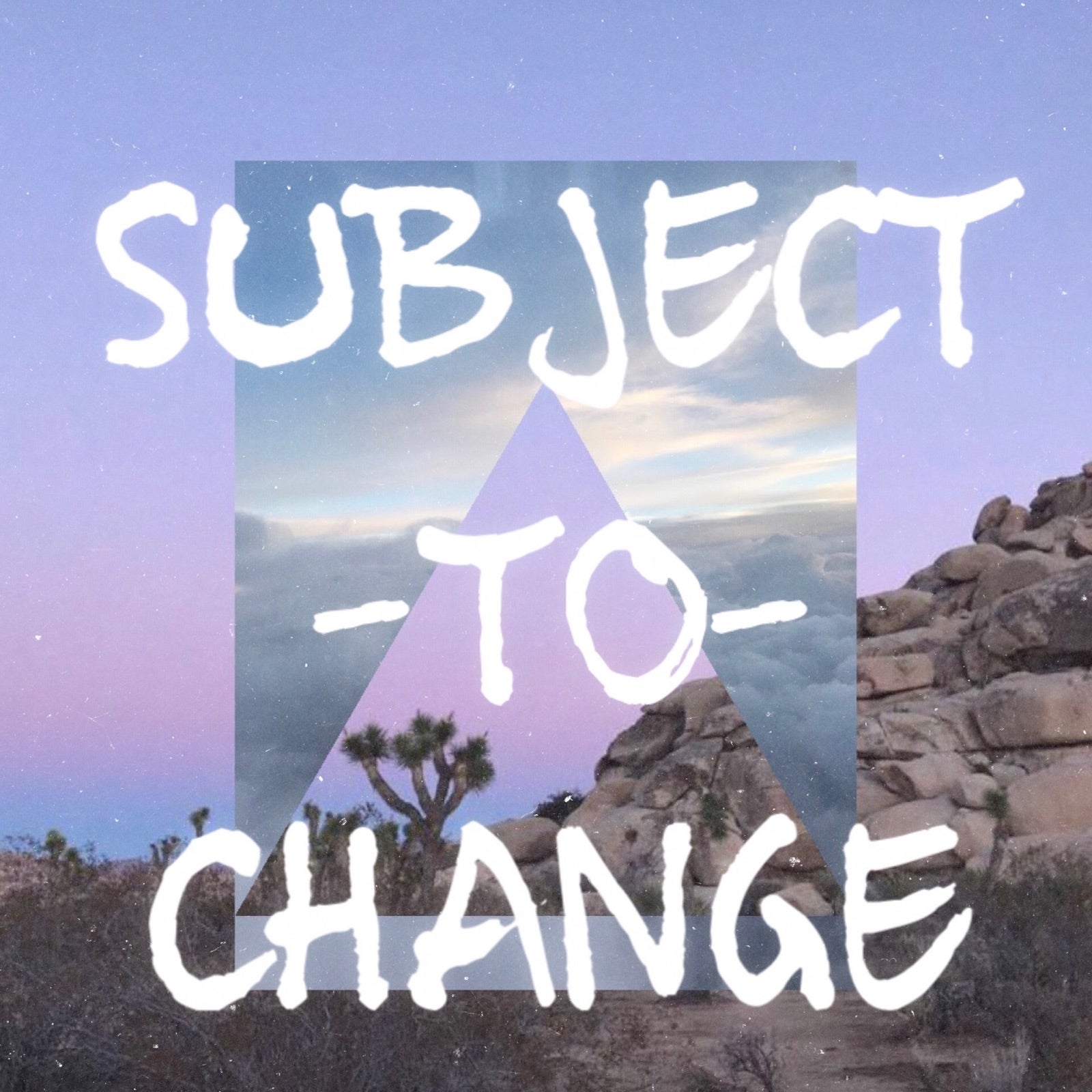 Subject to Change: Episode 2 - Subject to Change — BFF.fm